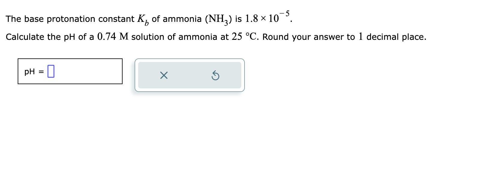 Solved The base protonation constant Kb of ammonia ( NH3 ) | Chegg.com