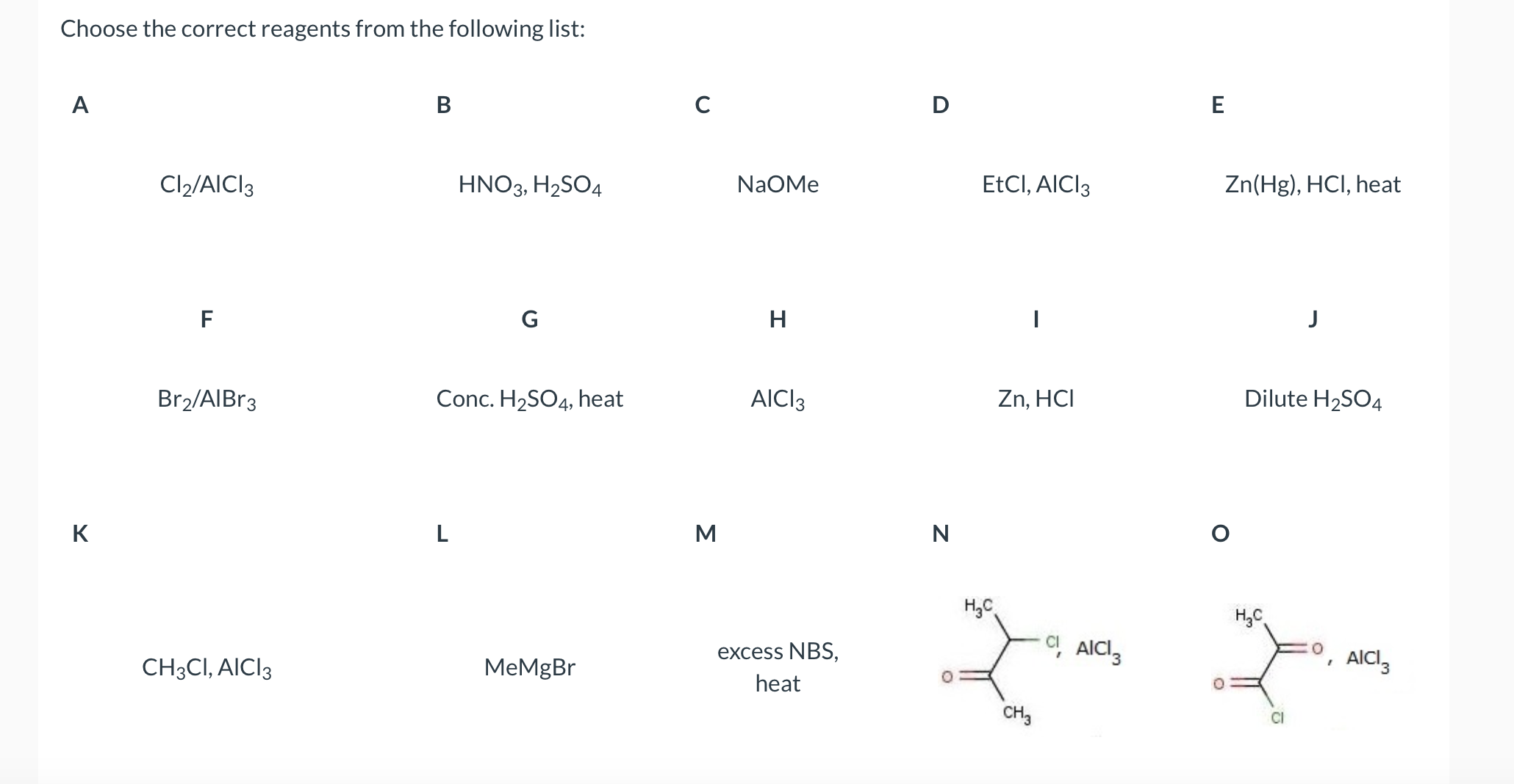 Solved Identify the reagents necessary to accomplish each of | Chegg.com