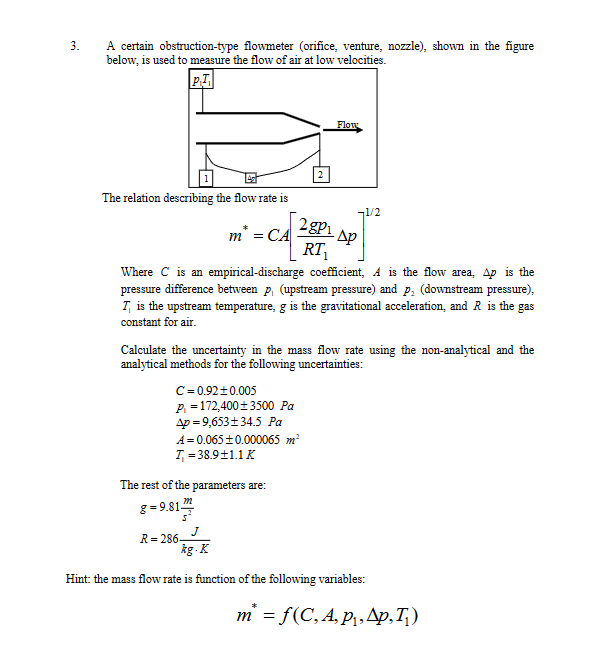 Solved 3. A certain obstruction-type flowmeter (orifice, | Chegg.com