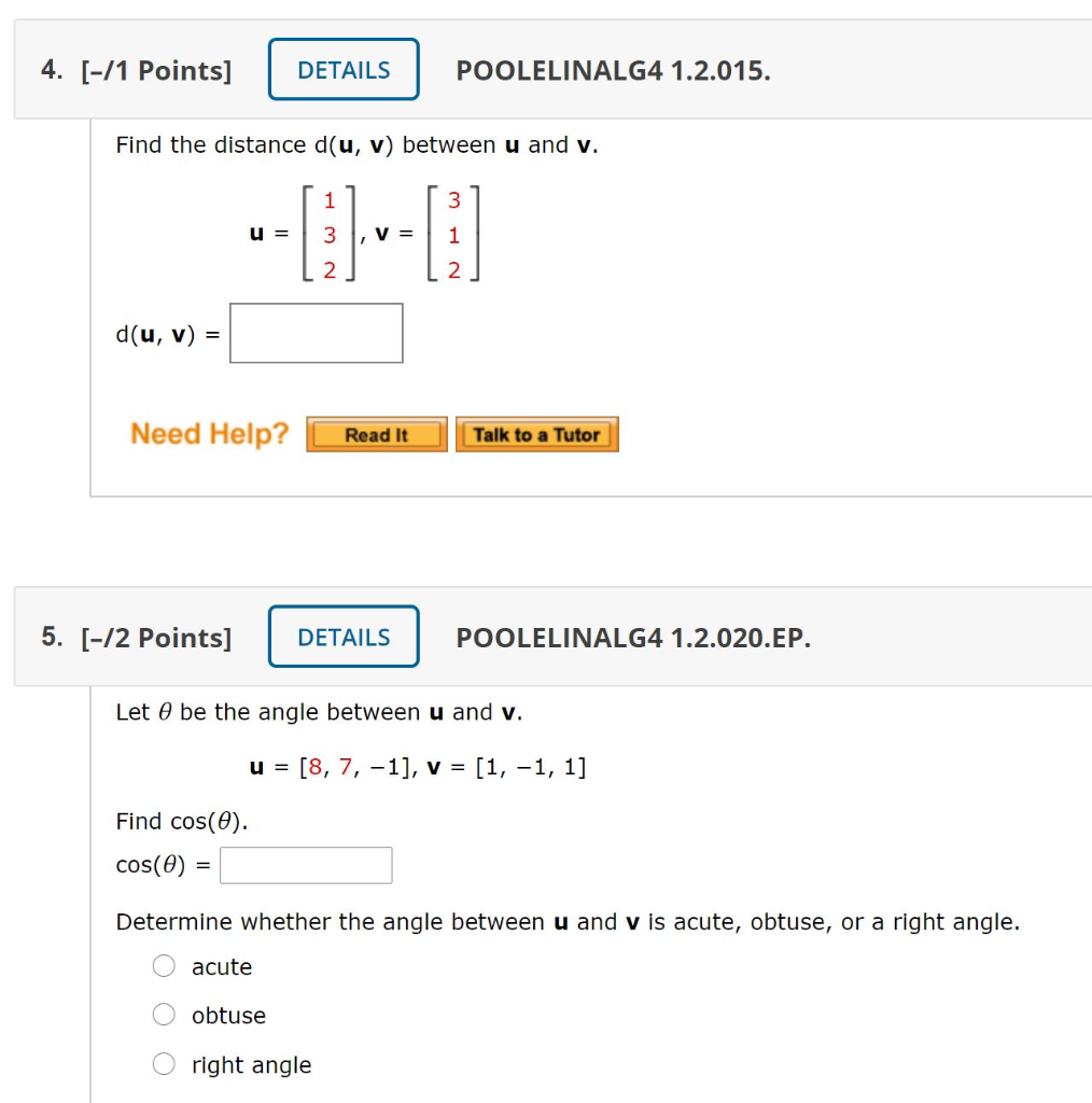 Solved 4. [-/1 Points] DETAILS POOLELINALG4 1.2.015. Find | Chegg.com