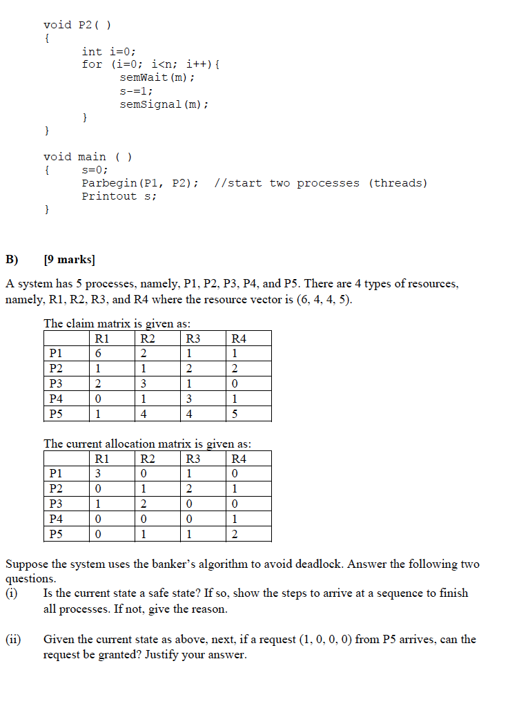 Q1. Concurrency [15 marks] A) [6 marks] Consider the | Chegg.com