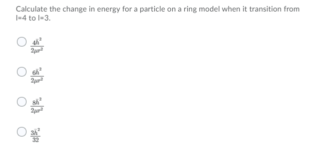 Solved Calculate the change in energy for a particle on a | Chegg.com