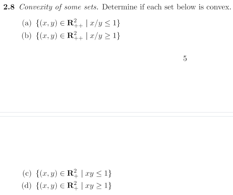 Solved 2.8 Convexity of some sets. Determine if each set | Chegg.com