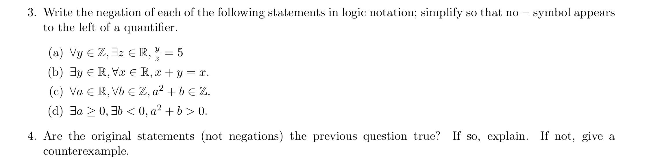 Solved 3. Write the negation of each of the following | Chegg.com