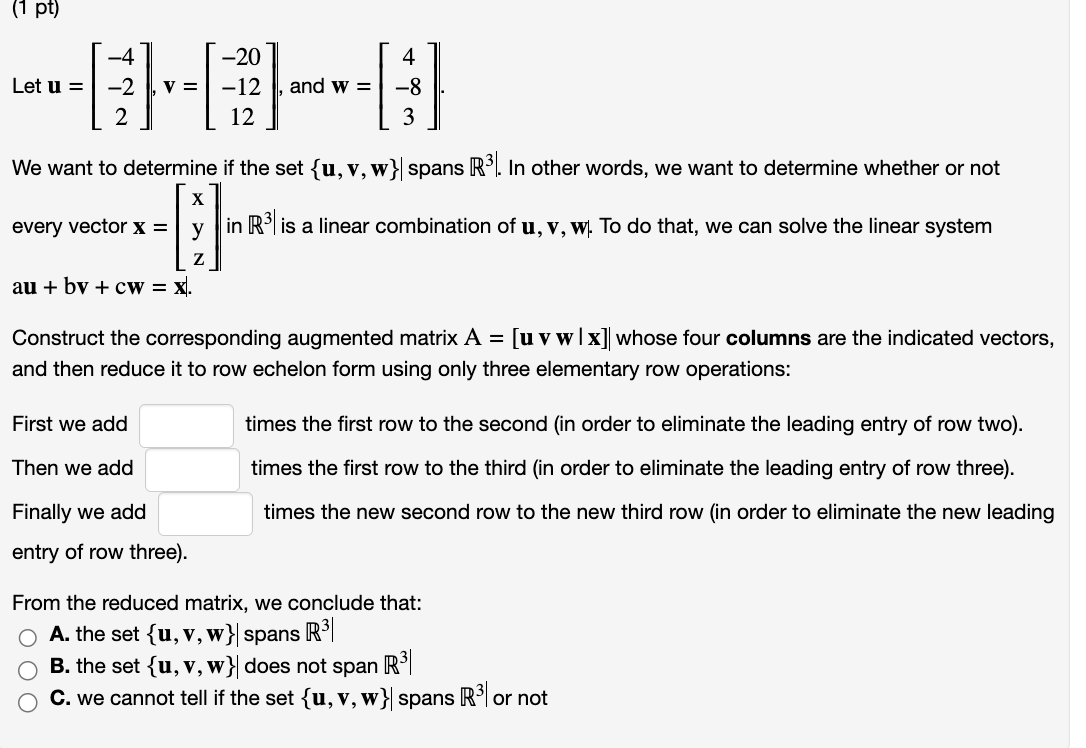 Solved (1 pt) Which of the following sets of vectors are | Chegg.com