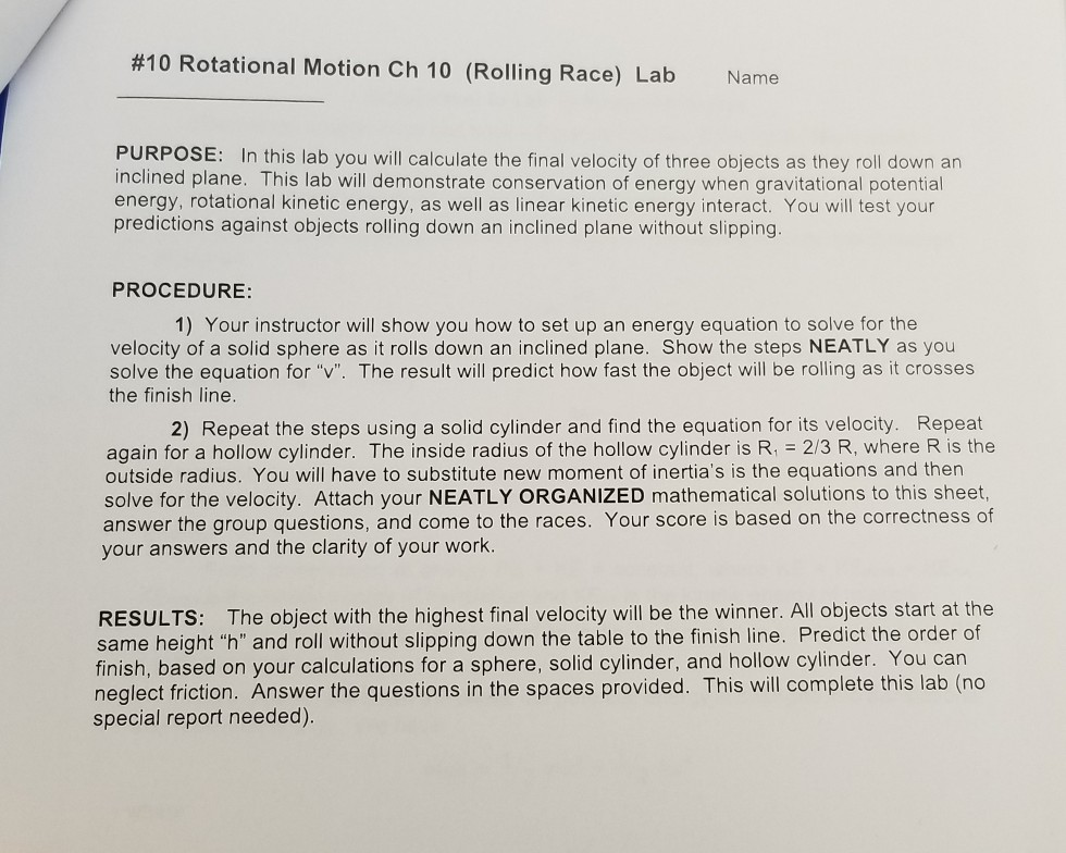 Solved #10 Rotational Motion Ch 10 (Rolling Race) Lab Name | Chegg.com