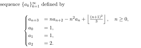 Solved sequence {ak} =1 defined by an+3 n > 0 3 ao = nan+2 – | Chegg.com