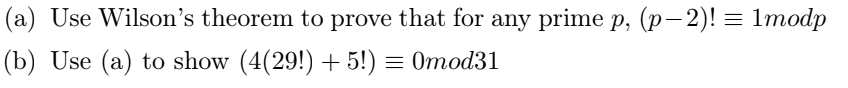 Solved Wilson's Theorem: p is a prime if and only if | Chegg.com