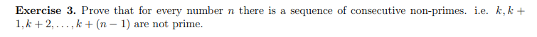 Solved Exercise 3. Prove that for every number n there is a | Chegg.com