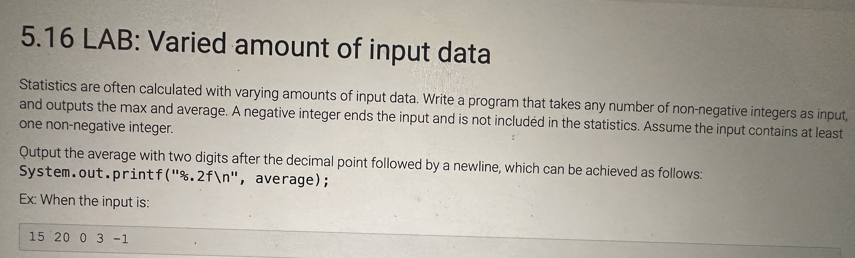 Solved 5.16 LAB: Varied amount of input data Statistics are | Chegg.com