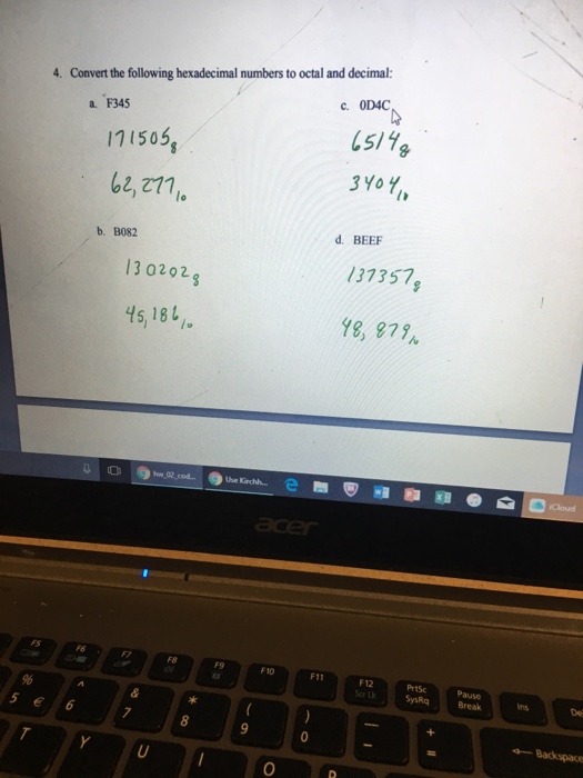 Solved Convert the following hexadecimal numbers to octal | Chegg.com