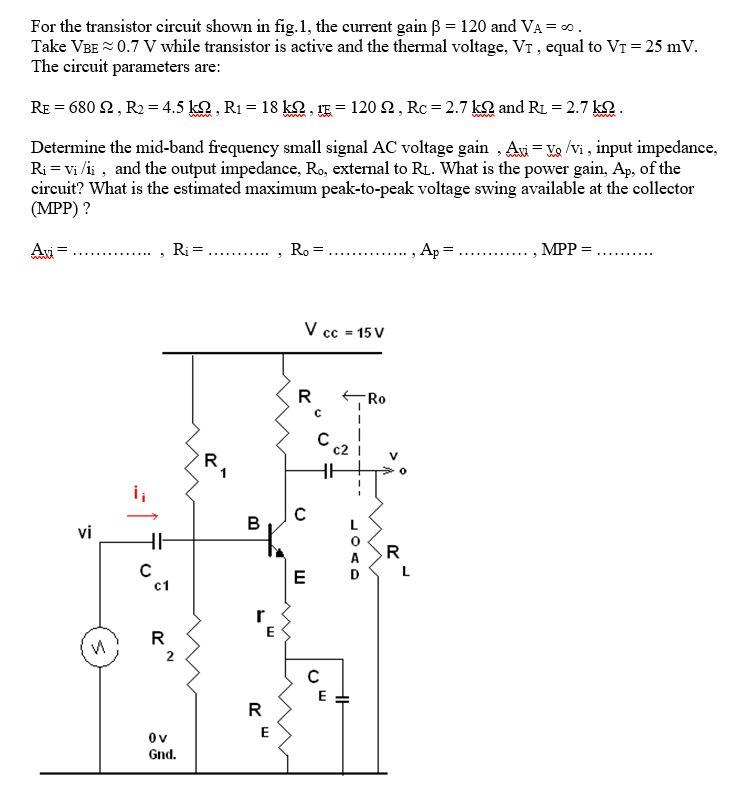Solved For the transistor circuit shown in fig. 1, the | Chegg.com