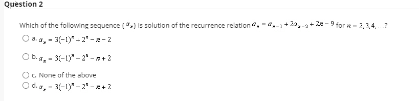 Solved Which of the given sequences{an} is a solution to the | Chegg.com