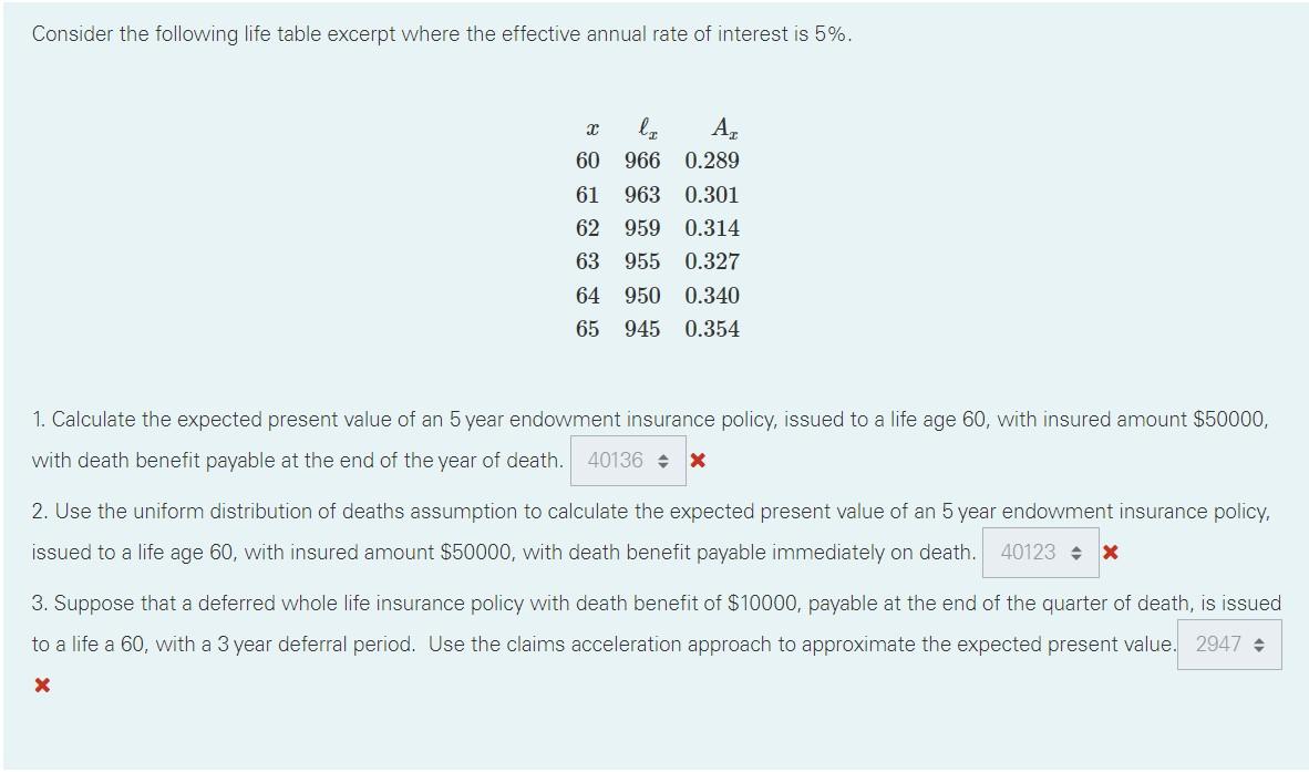 Consider the following life table excerpt where the | Chegg.com