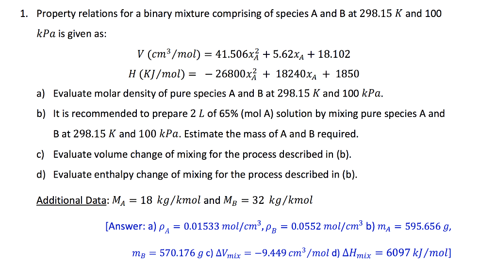 Solved 1. Property relations for a binary mixture comprising | Chegg.com