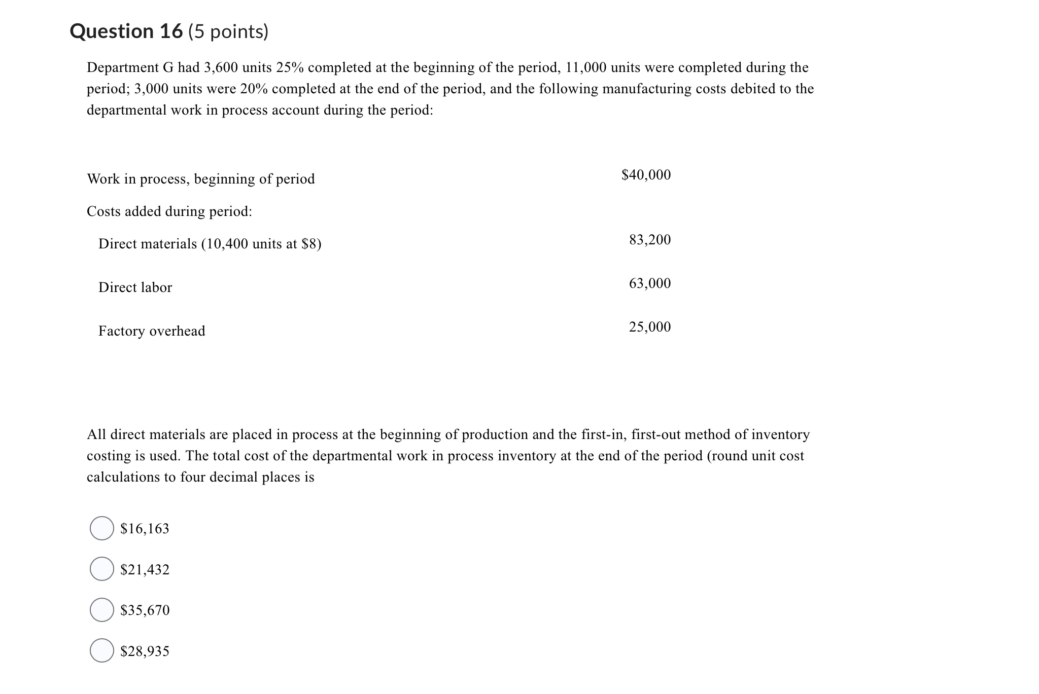 Solved Question 16 (5 ﻿points)Department G had 3,600 ﻿units | Chegg.com