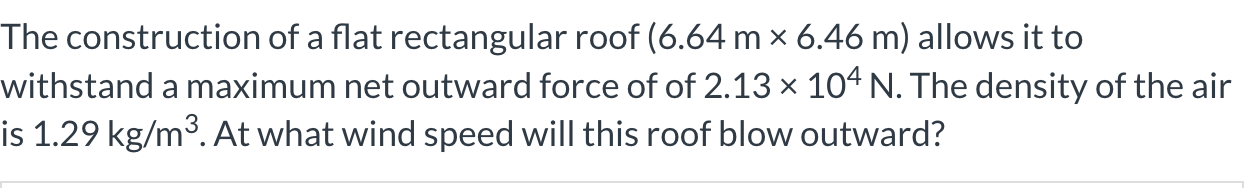 Solved The construction of a flat rectangular roof (6.64 | Chegg.com