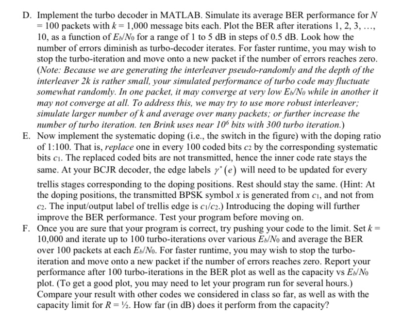 Solved D ﻿implement The Turbo Decoder In Matlab Simulate 7167