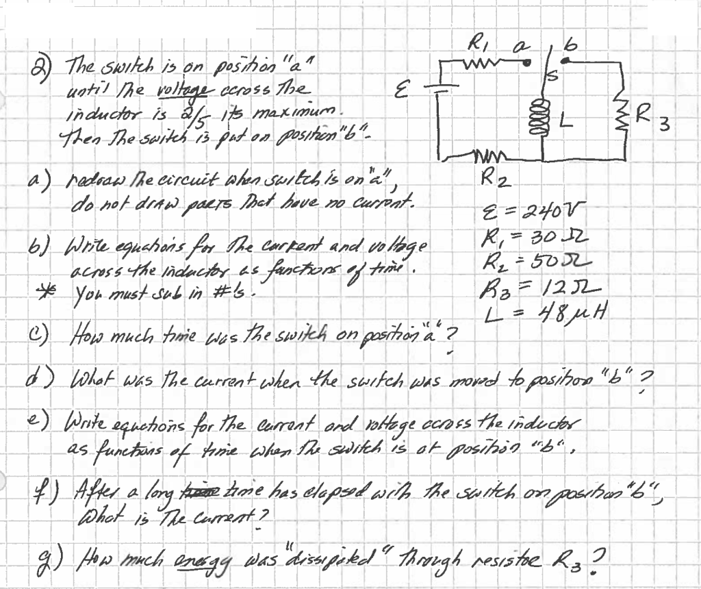 Solved Rab 2) The switch is on positör "a" until the voltage | Chegg.com
