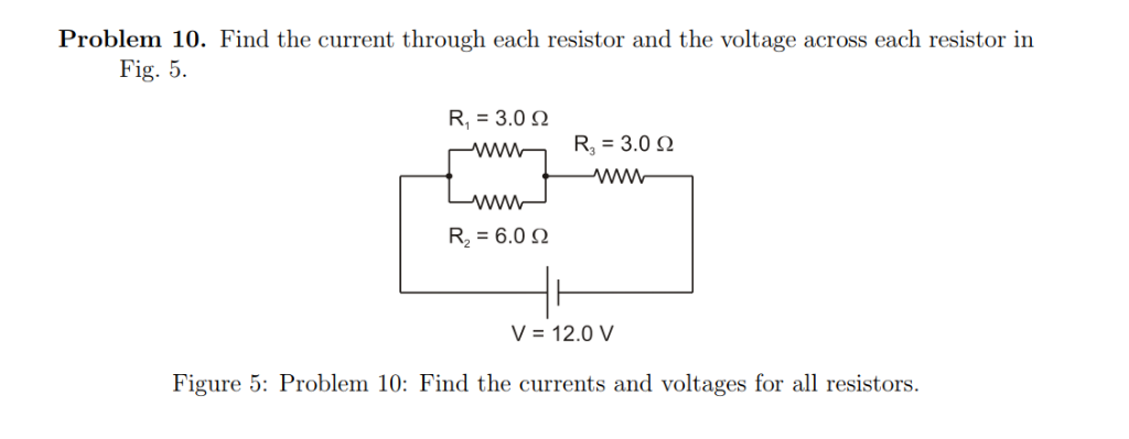 Solved Problem 10. Find the current through each resistor | Chegg.com