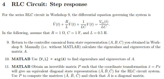 Solved 4 RLC Circuit: Step response For the series RLC | Chegg.com