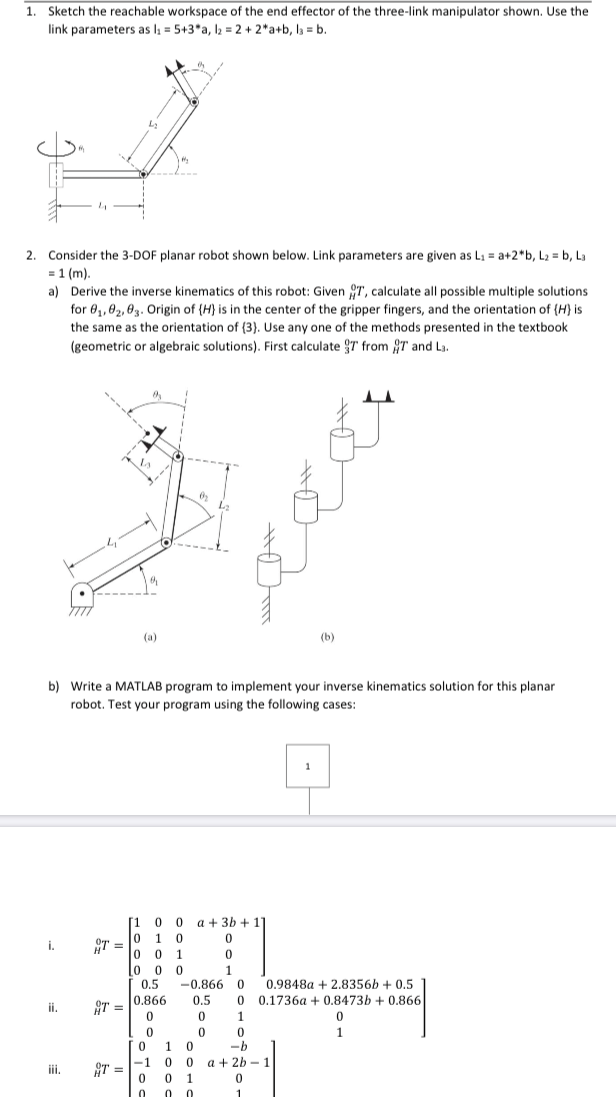 Solved 1. Sketch the reachable workspace of the end effector | Chegg.com