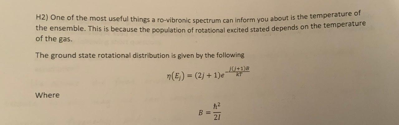 Solved H2) One of the most useful things a ro-vibronic | Chegg.com