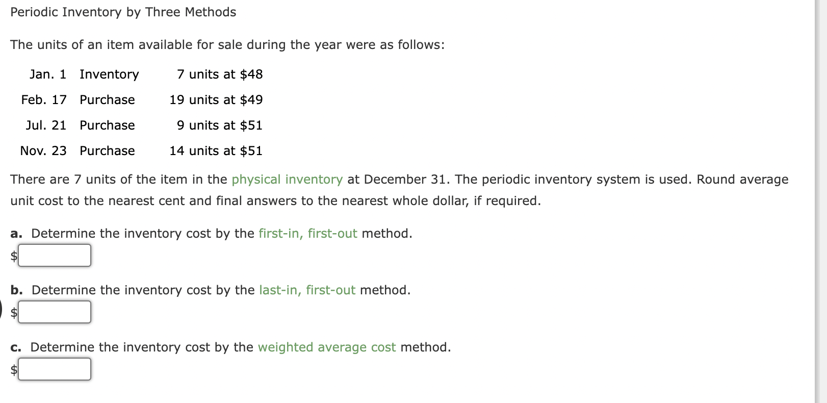 Solved Periodic Inventory by Three Methods The units of an | Chegg.com