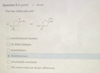 Solved The two molecules are" (e) and constitutional isomers | Chegg.com