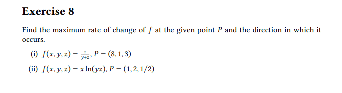 Solved Find the maximum rate of change of f at the given | Chegg.com