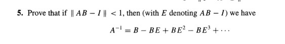 Solved 5. Prove that if || AB-I