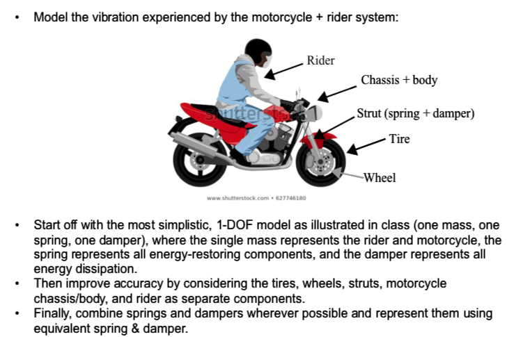 Solved Model the vibration experienced by the motorcycle+ | Chegg.com