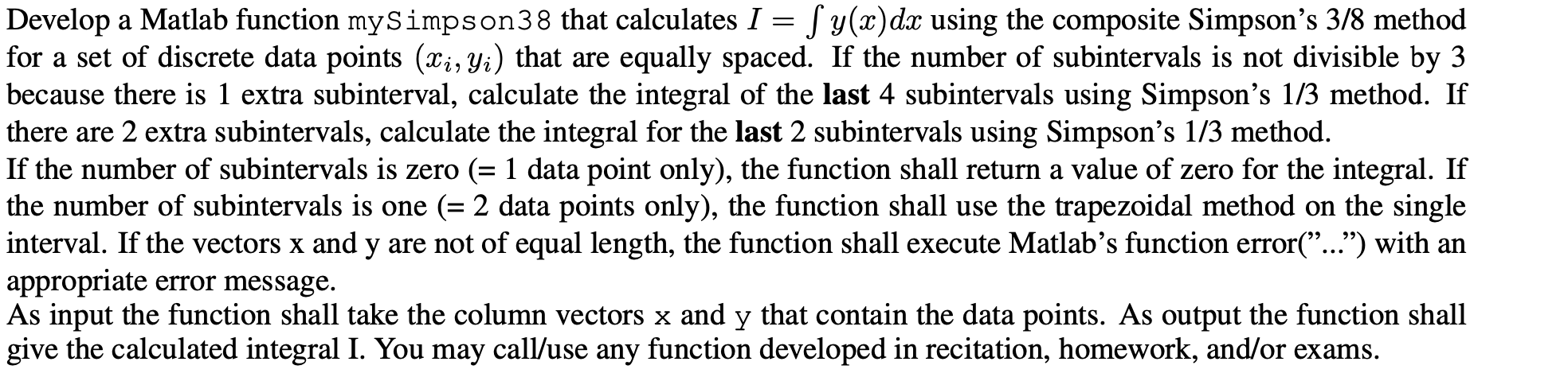 Develop a Matlab function mySimpson38 that calculates | Chegg.com