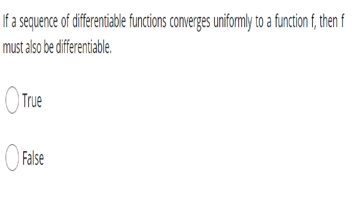 Solved If a sequence of differentiable functions converges | Chegg.com