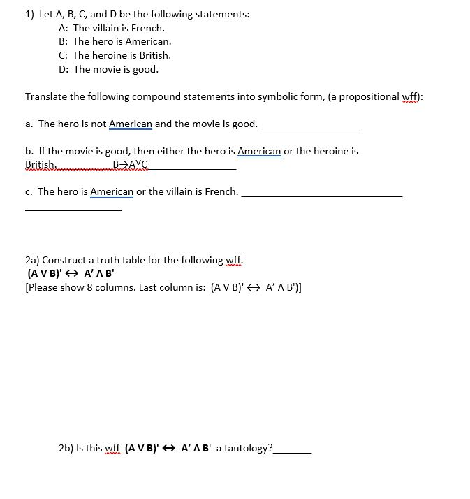 Solved 1) Let A, B, C, and D be the following statements: A: | Chegg.com