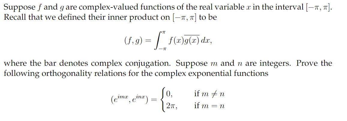 Solved Suppose f and g are complex-valued functions of the | Chegg.com