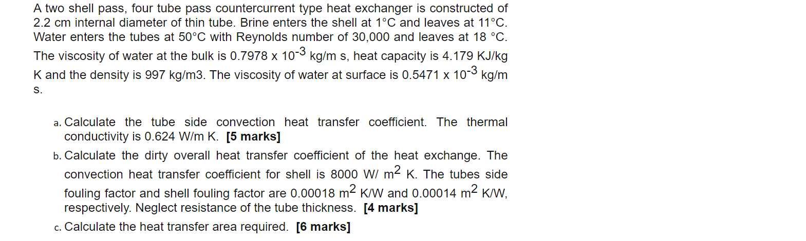 Solved A two shell pass, four tube pass countercurrent type | Chegg.com