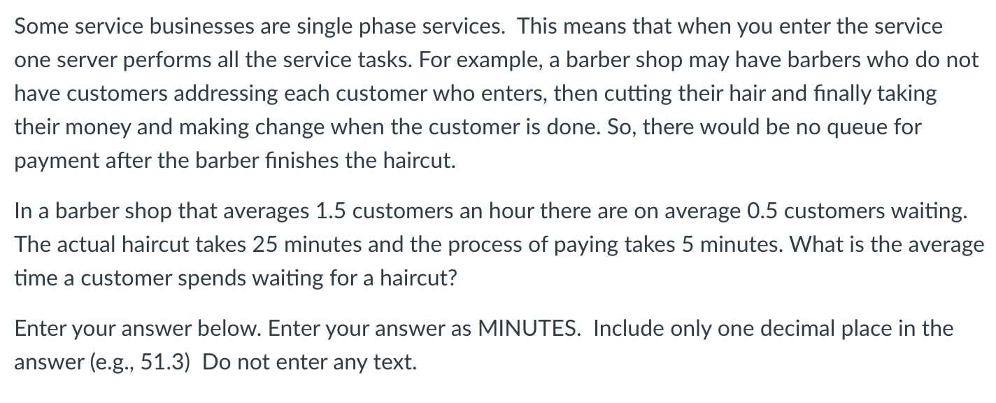 Solved Some service businesses are single phase services. | Chegg.com