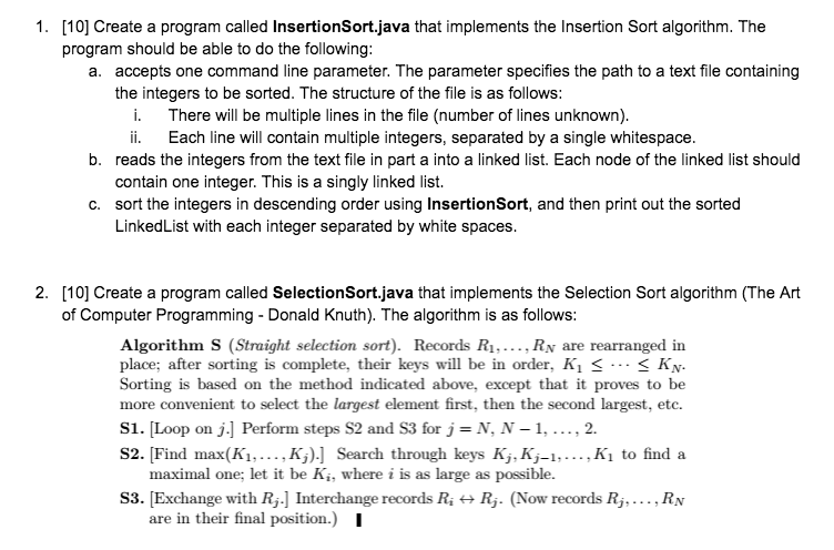 1. [10] Create a program called InsertionSort.java | Chegg.com