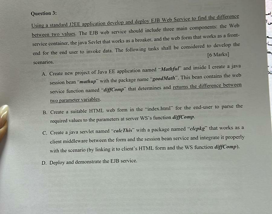 Solved Question 3: Using a standard J2EE application develop | Chegg.com