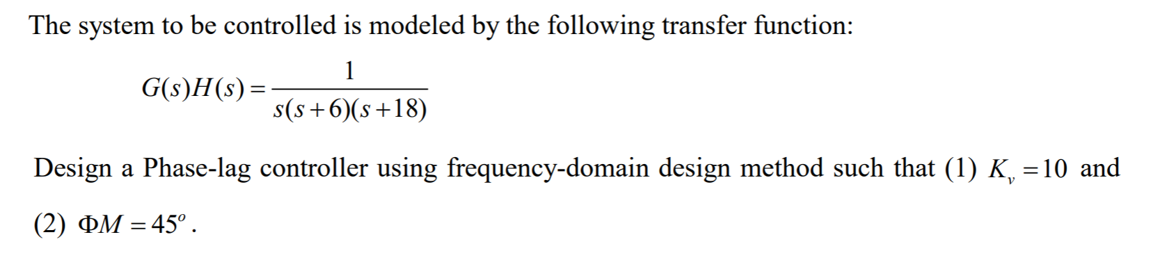 Solved The system to be controlled is modeled by the | Chegg.com