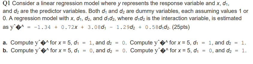 Solved Q1 Consider a linear regression model where y | Chegg.com