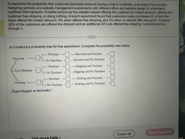 Solved To maximize the probability that customers purchase | Chegg.com