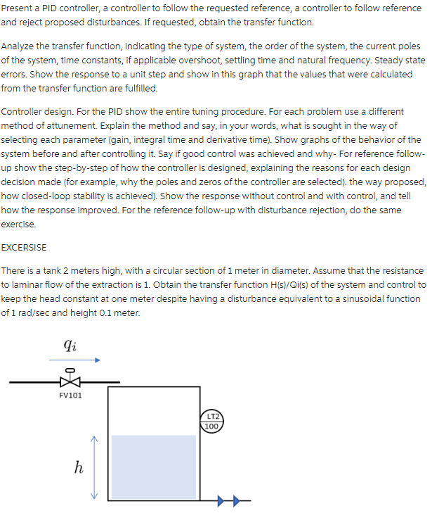 Present a PID controller, a controller to follow the | Chegg.com