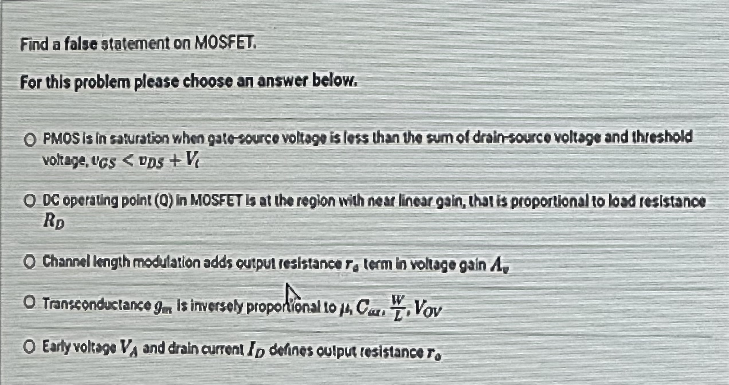 Solved Find a false statement on MOSFET. For this problem | Chegg.com