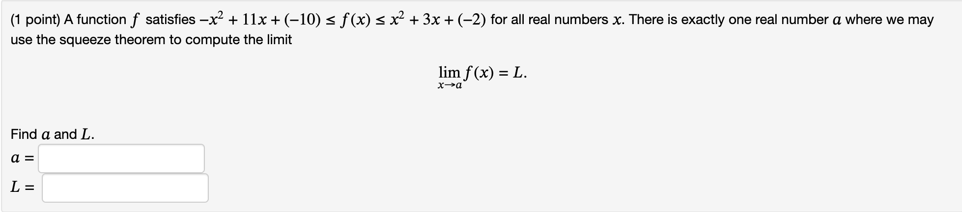 Solved (1 point) A function f satisfies | Chegg.com