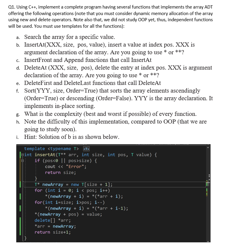 Solved Q1. Using C++, implement a complete program having | Chegg.com