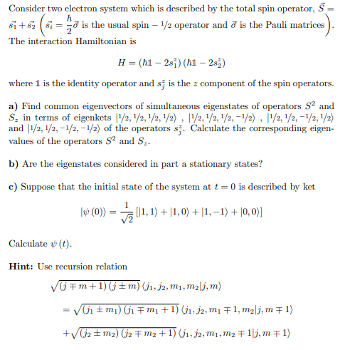 Consider two electron system which is described by | Chegg.com