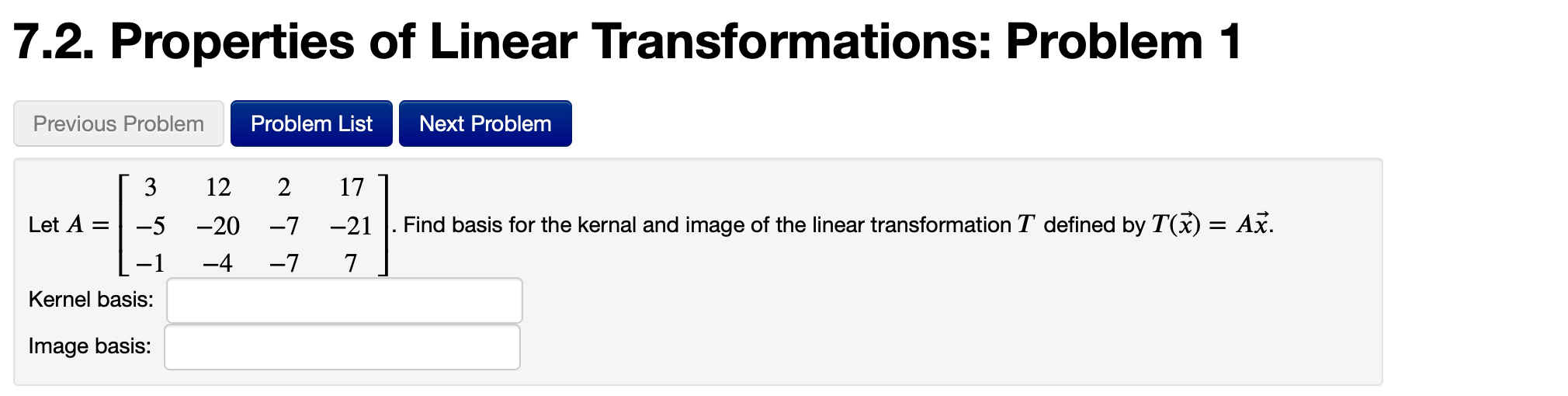 Solved 7.2. Properties of Linear Transformations: Problem 1 | Chegg.com