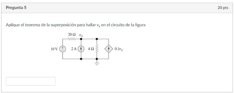 Solved Aplique el teorema de la superposición para hallar vx | Chegg.com